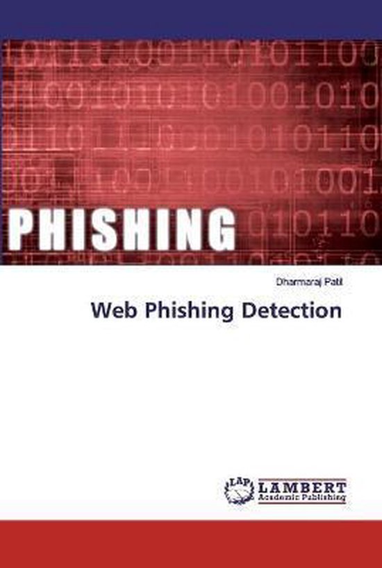 Web Phishing Detection | 9786202526739 | Dharmaraj Patil | Boeken | bol.com