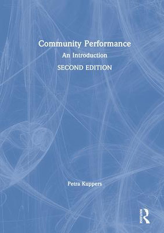 Community Performance | 9780367184315 | Petra Kuppers | Boeken | bol.com