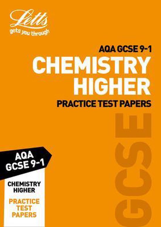 Grade 91 GCSE Chemistry Higher AQA Practice Test Papers GCSE Grade 91 ...