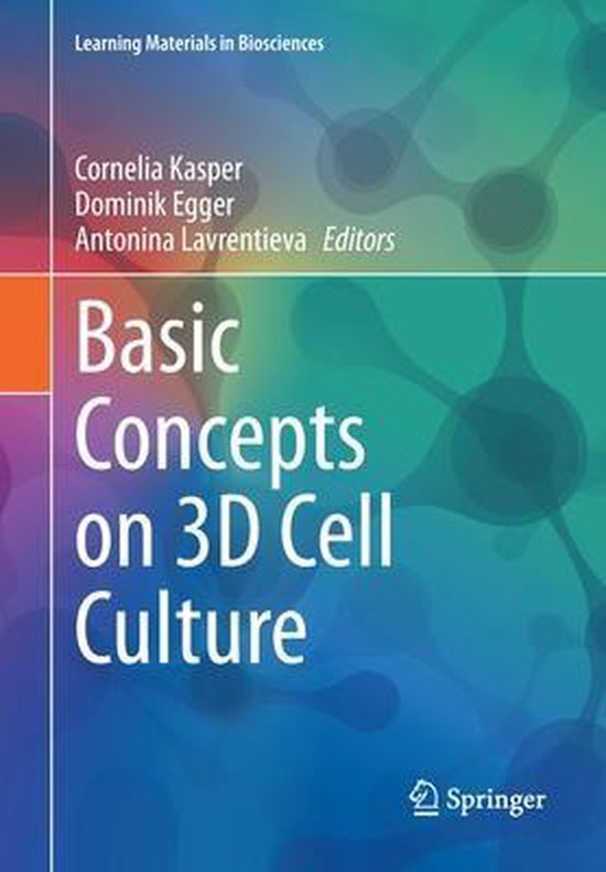Basic Concepts on 3D Cell Culture | 9783030667481 | Boeken | bol.com