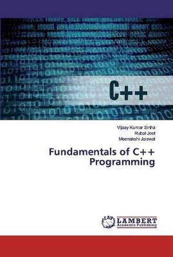 Fundamentals of C++ Programming, Vijaay Kumar Sinha | 9786200101419 ...
