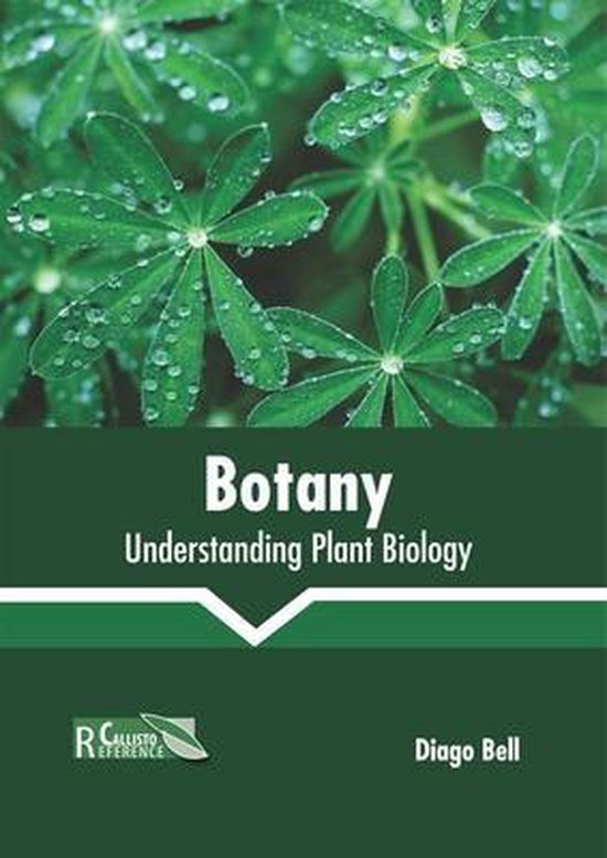 Botany: Understanding Plant Biology | 9781641162418 | Boeken | bol