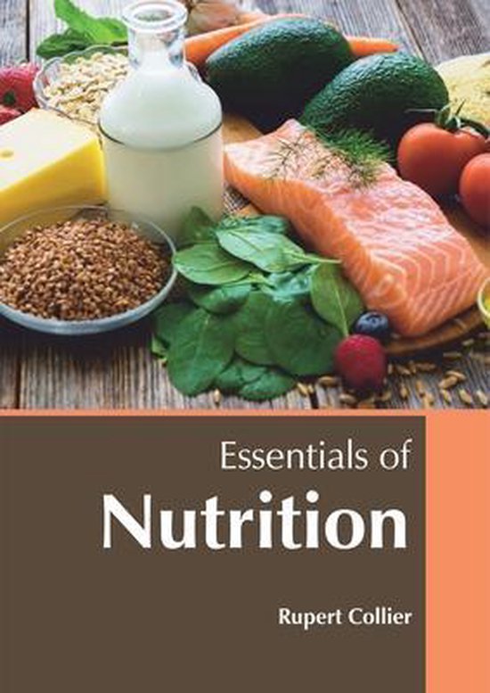 Essentials of Nutrition | 9781682868270 | Boeken | bol.com