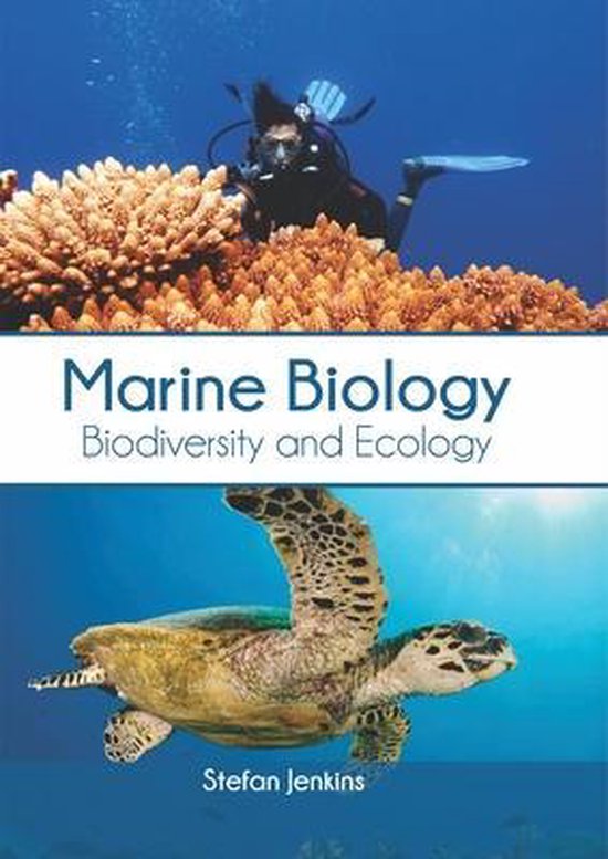Marine Biology: Biodiversity and Ecology | 9781682868188 | Boeken | bol