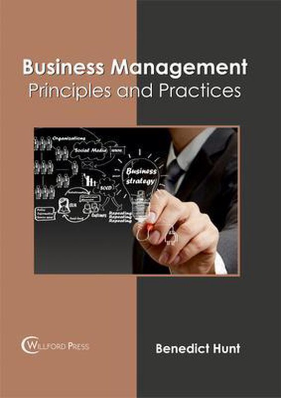 Business Management: Principles and Practices | 9781682853795 | Hunt, Benedict | Boeken | bol
