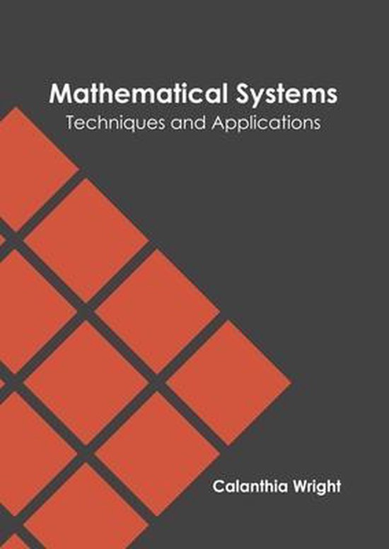 Mathematical Systems: Techniques and Applications | 9781682855782 ...