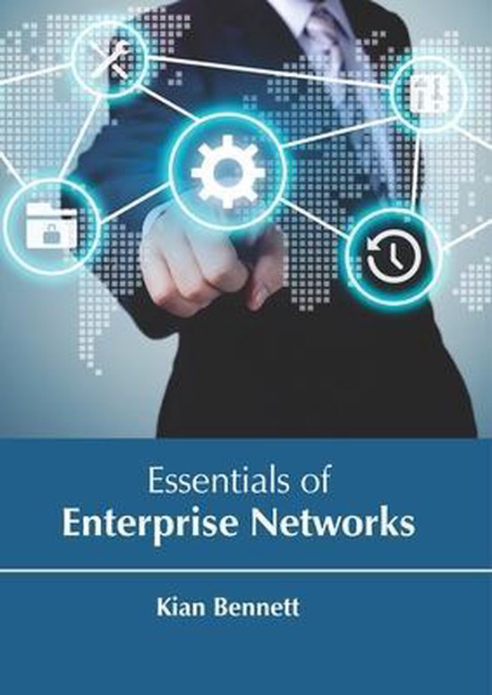 Essentials of Enterprise Networks | 9781641721080 | Boeken | bol