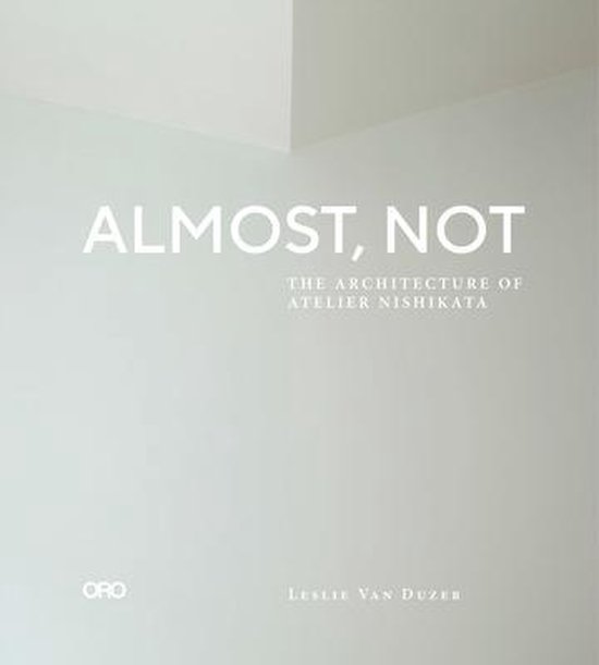 Almost, Not, Leslie Van Duzer | 9781951541774 | Boeken | bol.com