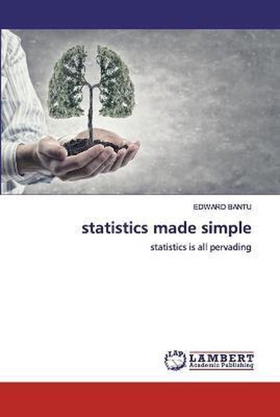 statistics made simple, Edward Bantu | 9786200479228 | Boeken | bol