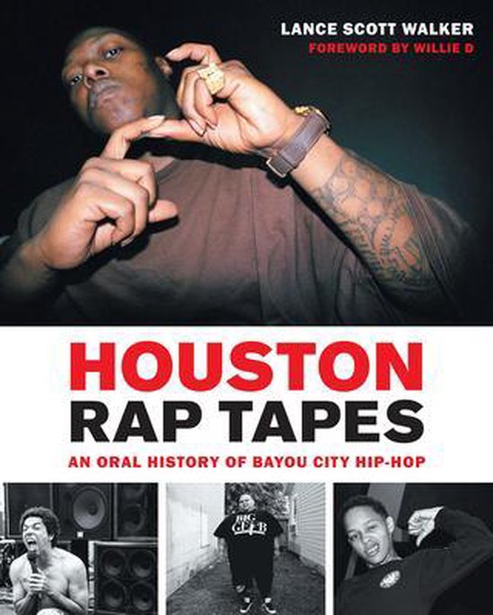 Houston Rap Tapes, Lance Scott Walker | 9781477317174 | Boeken | bol.com