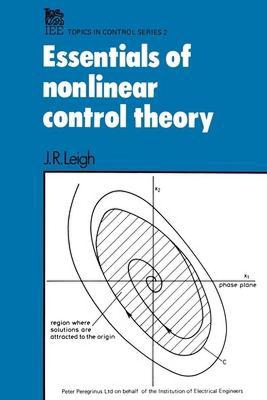 Essentials of Non-linear Control Theory | 9780906048962 | J. R. Leigh ...