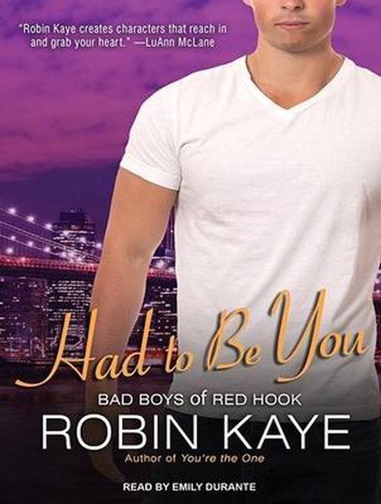 Had to be You, Robin Kaye | 9781452640730 | Boeken | bol.com