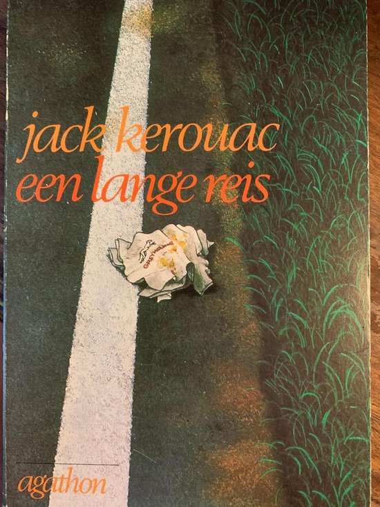 Een lange reis, Jack Kerouac | 9789026957291 | Boeken | bol.com