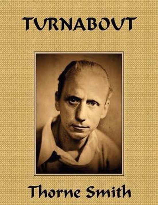 Turnabout (Annotated), Thorne Smith | 9798746875440 | Boeken | bol.com