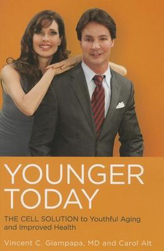 Younger Today, Vincent Giampapa | 9781591202639 | Boeken | bol.com