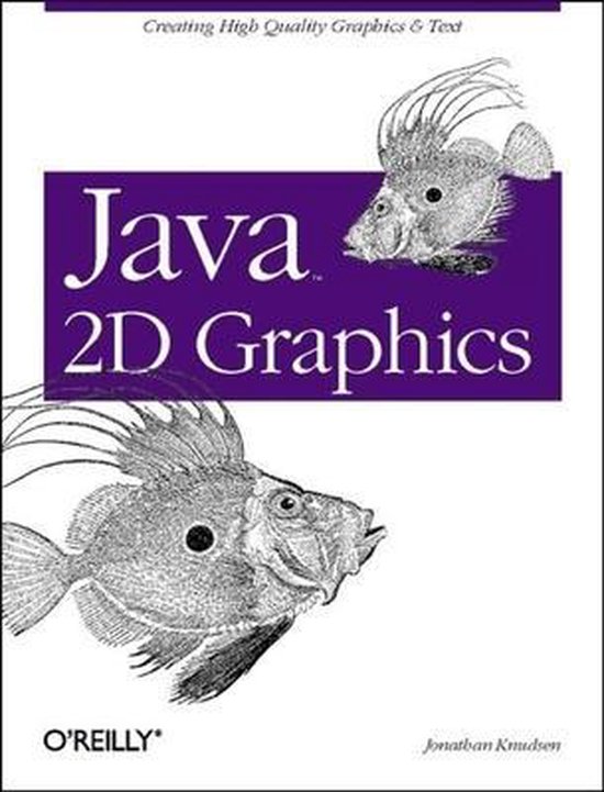Java 2D Graphics, Jonathan Knudsen | 9781565924840 | Boeken | bol.com