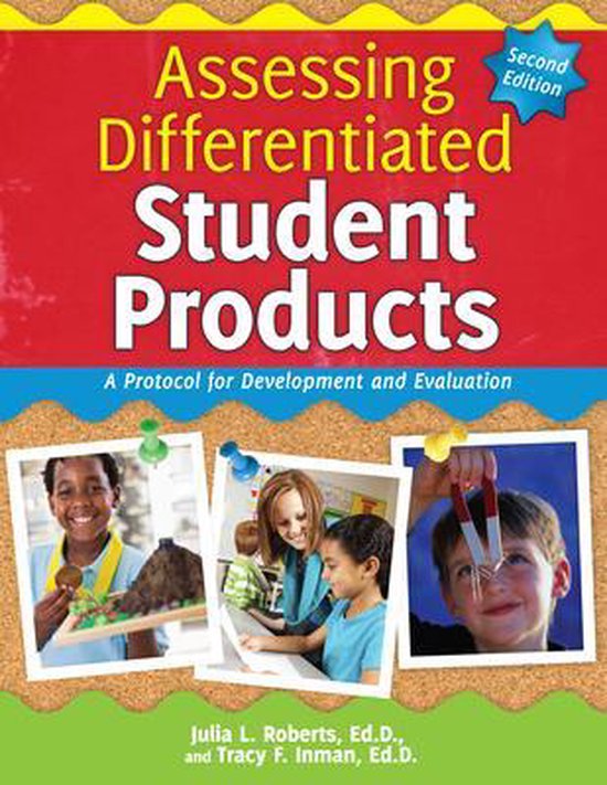 Assessing Differentiated Student Products: A Protocol for Development ...