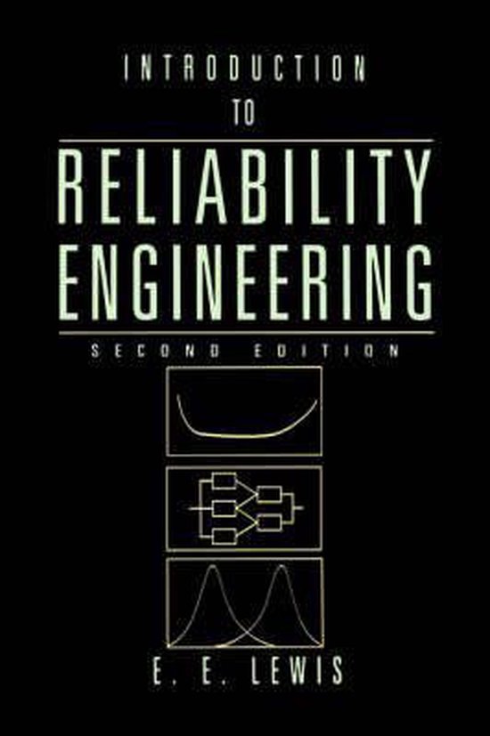 Introduction to Reliability Engineering, E. E. Lewis | 9780471018339 | Boeken | bol