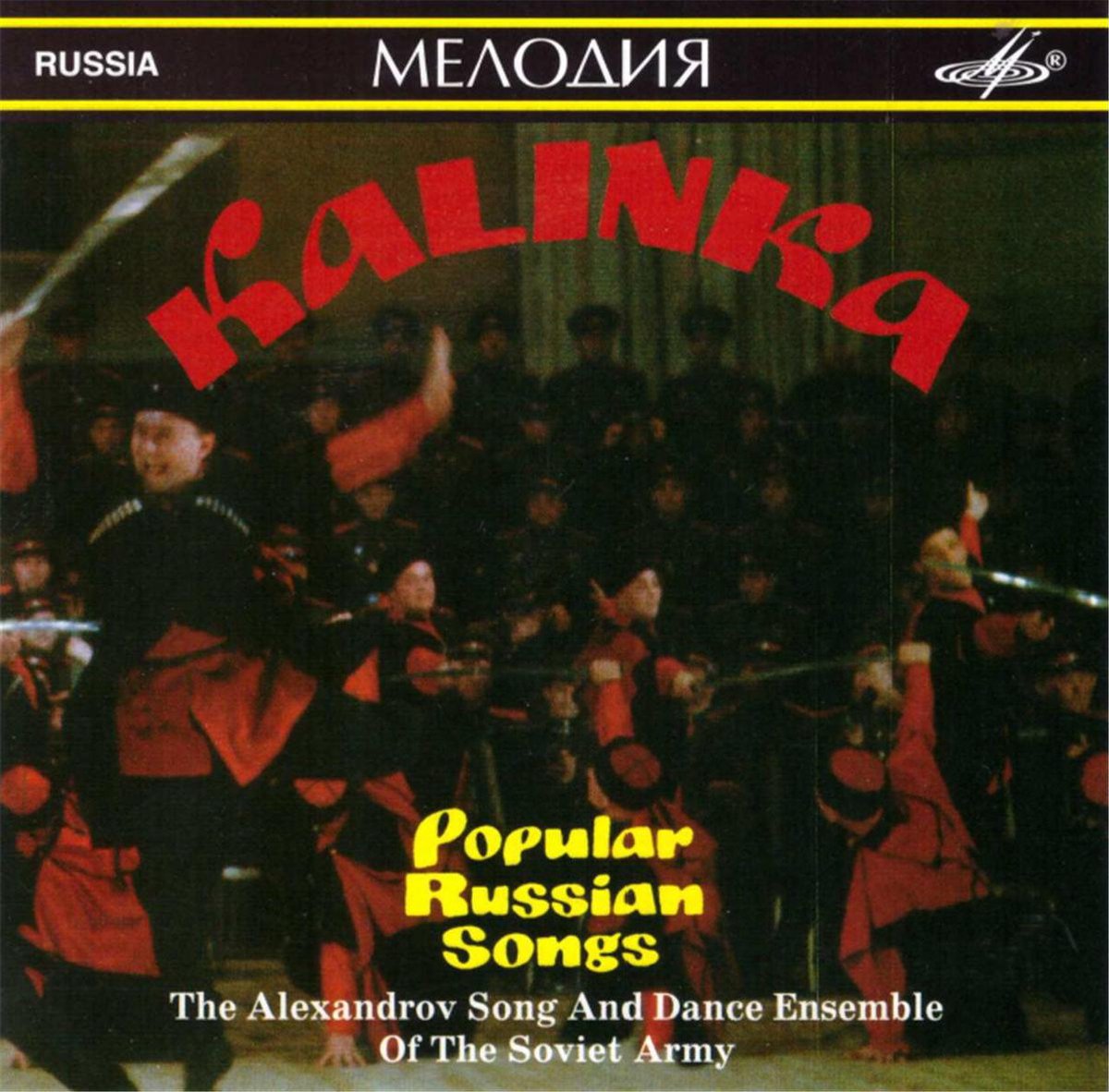 Kalinka, Alexandrov Song and Dance Ensemble of the Soviet Army | CD ...