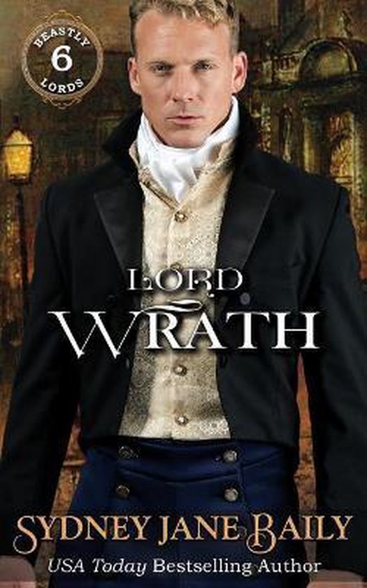 Beastly Lords- Lord Wrath, Sydney Jane Baily | 9781938732409 | Boeken | bol