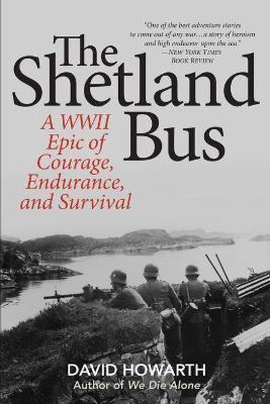 The Shetland Bus, David Howarth | 9781493032945 | Boeken | bol