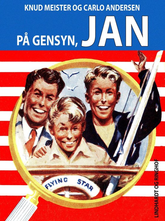 Jan-bøgerne 47 - På gensyn, Jan (ebook), Carlo Andersen | 9788711515372 ...