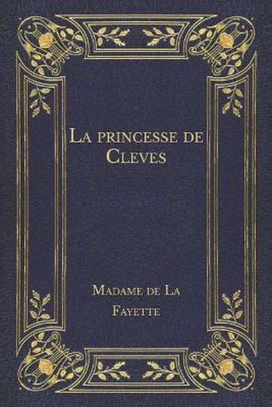 La princesse de Cleves, Madame De La Fayette | 9798557340755 | Boeken ...