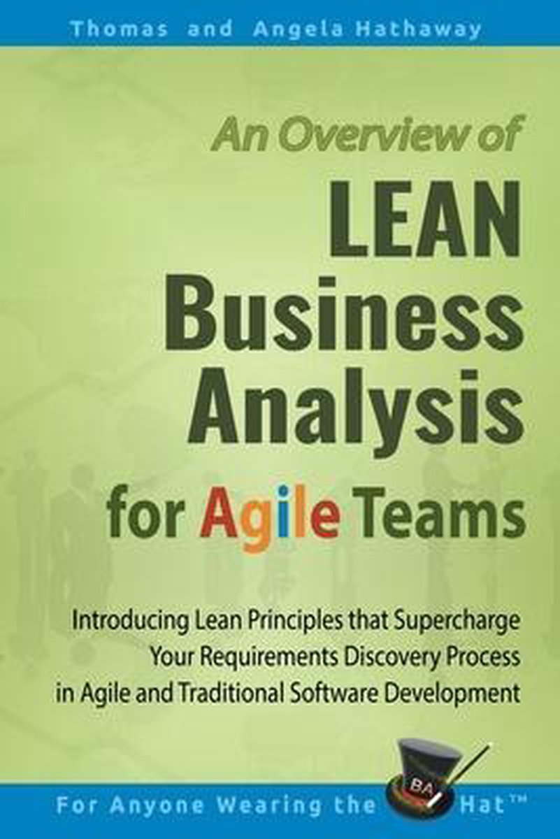 Advanced Business Analysis Topics- LEAN Business Analysis for Agile ...