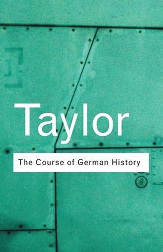The Course of German History | 9780415254052 | A.J.P. Taylor | Boeken ...
