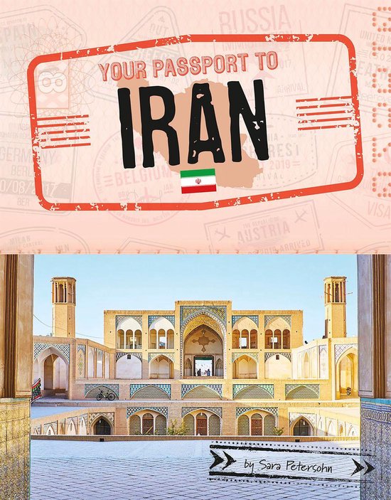 World Passport - Your Passport to Iran (ebook), Sara Petersohn ...