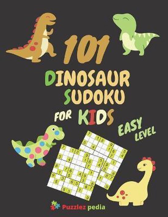 101 Dinosaur Sudoku For Kids, Puzzlez Pedia | 9798695340389 | Boeken ...
