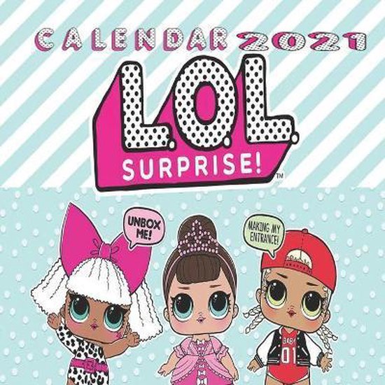 LOL Surprise Calendar 2021, Nay Composition Publishing | 9798598323830 ...