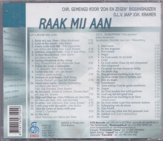 Raak mij aan - Chr. Gemengd Koor Zon En Zegen Biddinghuizen o.l.v. Jaap ...