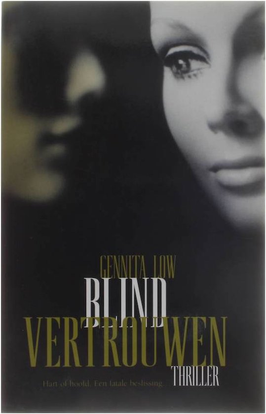 Blind Vertrouwen Genitta Low, Gennita Low | 9789085192299 | Boeken | bol