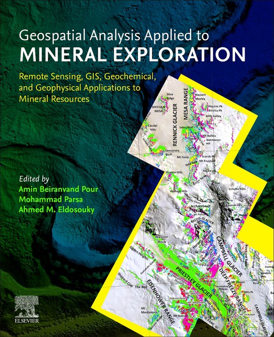 Geospatial Analysis Applied to Mineral Exploration | 9780323956086 ...