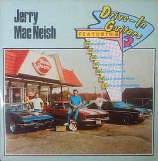 Jerry Mac Neish - Drive-In Guitars (LP), Jerry Mac Neish | LP (album ...