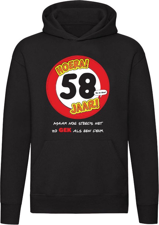 58 Jaar maar nog steeds zo gek als een deur Hoodie | Jarig | Verjaardag ...