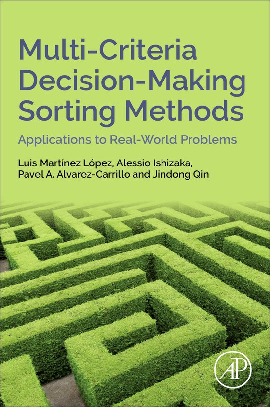 Multi-Criteria Decision-Making Sorting Methods | 9780323852319 | Luis ... Multi-Criteria Decision-Making Sorting Methods | 9780323852319 | Luis ...