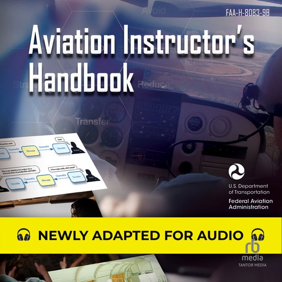 Aviation Instructor's Handbook, Federal Aviation Administration ...