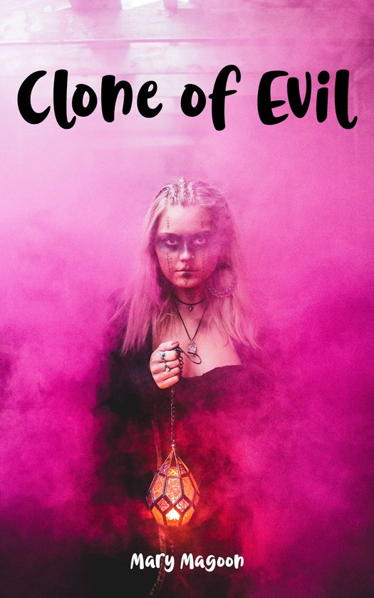 Clone of Evil (ebook), Mary Magoon | 1230006116552 | Boeken | bol
