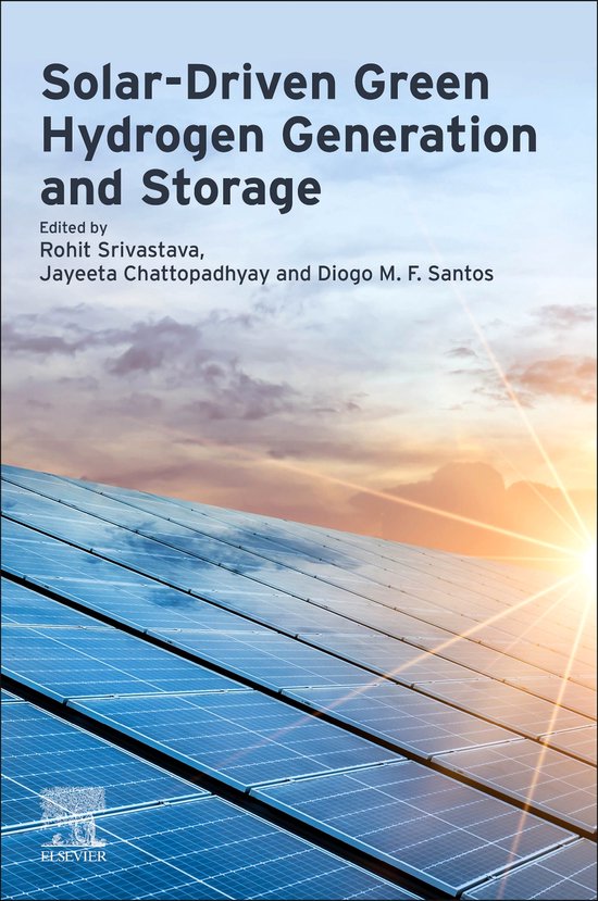 Solar-Driven Green Hydrogen Generation and Storage (ebook ...