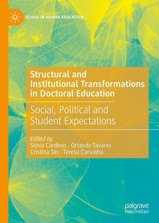 Issues in Higher Education- Structural and Institutional Transformations in Doctoral... | bol.com