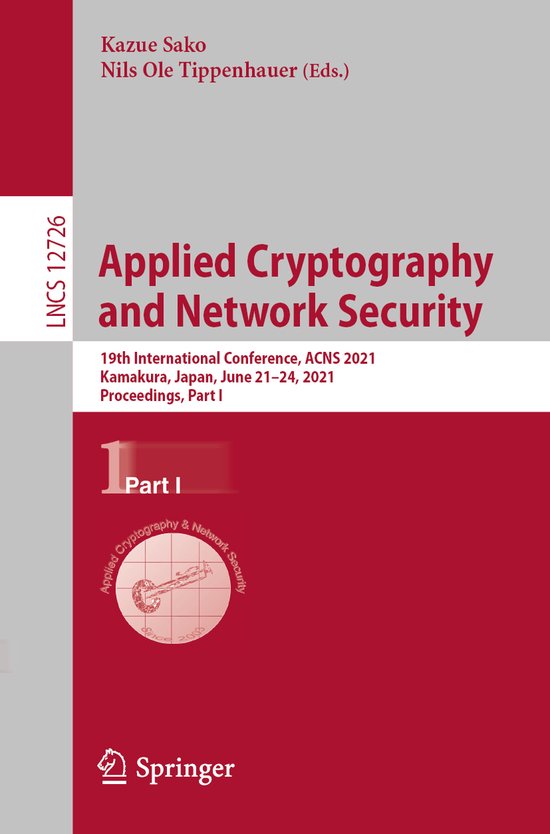 Applied Cryptography and Network Security | 9783030783716 | Boeken | bol