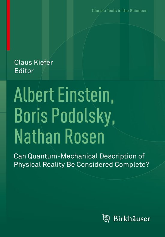 Classic Texts in the Sciences- Albert Einstein, Boris Podolsky, Nathan ...