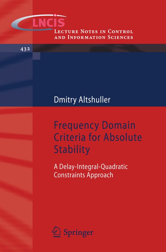 Frequency Domain Criteria for Absolute Stability | 9781447142331 ...