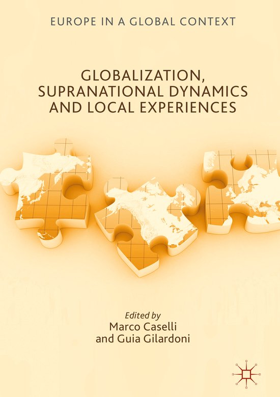 Europe in a Global Context- Globalization, Supranational Dynamics and ...