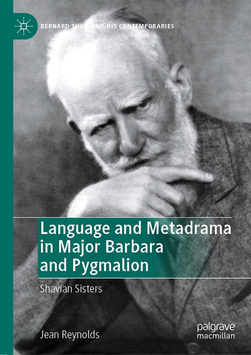Bernard Shaw and His Contemporaries - Language and Metadrama in Major ...