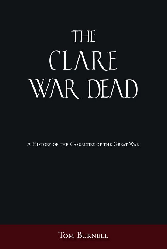Clare War Dead, Tom Burnell | 9781845887032 | Boeken | bol.com