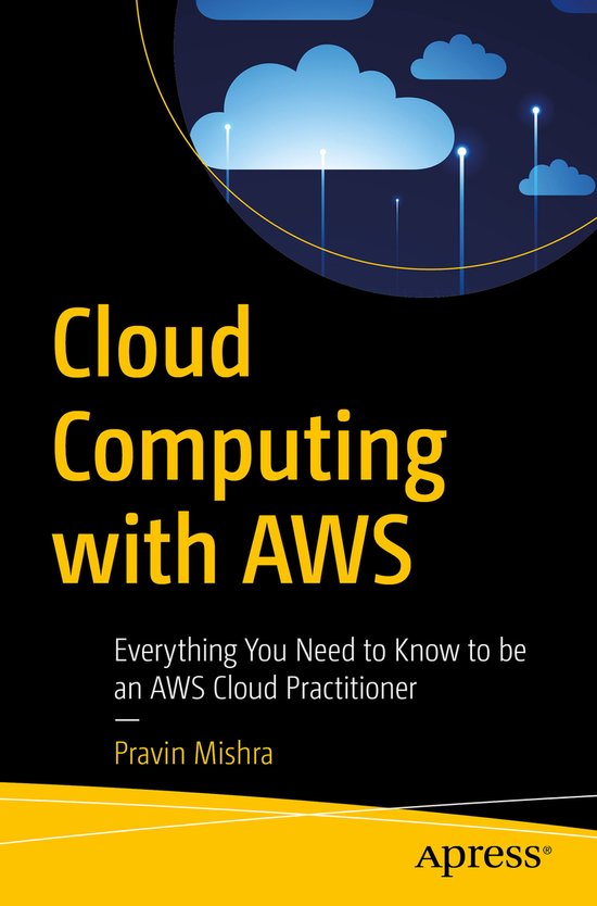 Cloud Computing with AWS | 9781484291719 | Pravin Mishra | Boeken | bol