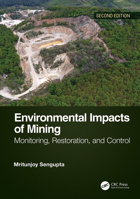 Environmental Impacts of Mining | 9780367757892 | M. Sengupta | Boeken | bol